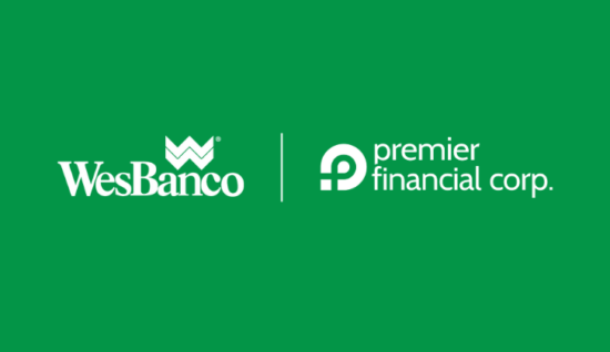 WesBanco, Inc. and Premier Financial Corp. Announce Regulatory ...